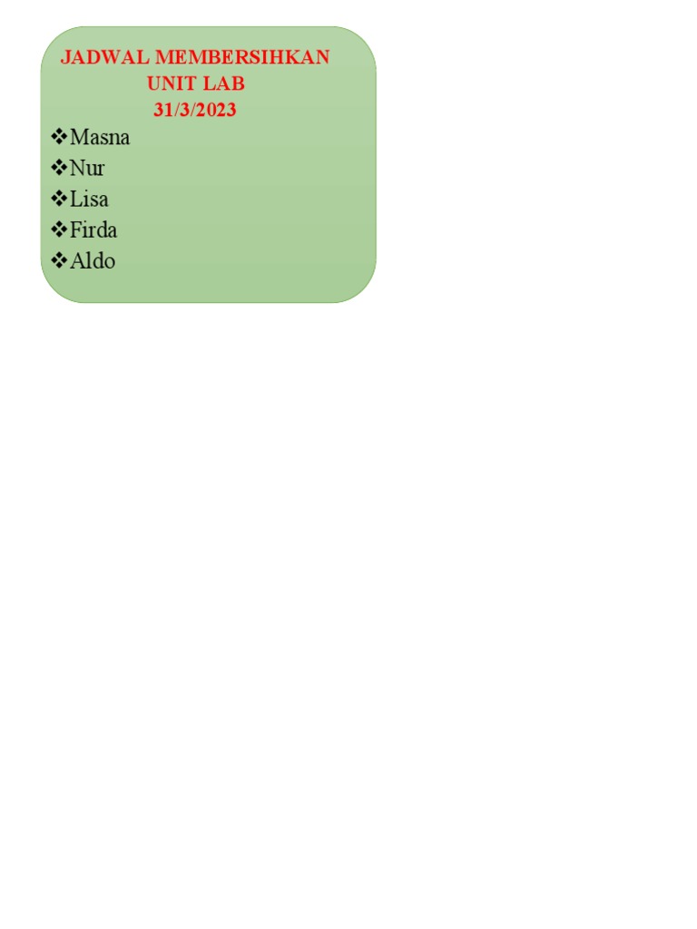 JADWAL MEMBERSIHKAN UNIT LABORATORIUM | PDF
