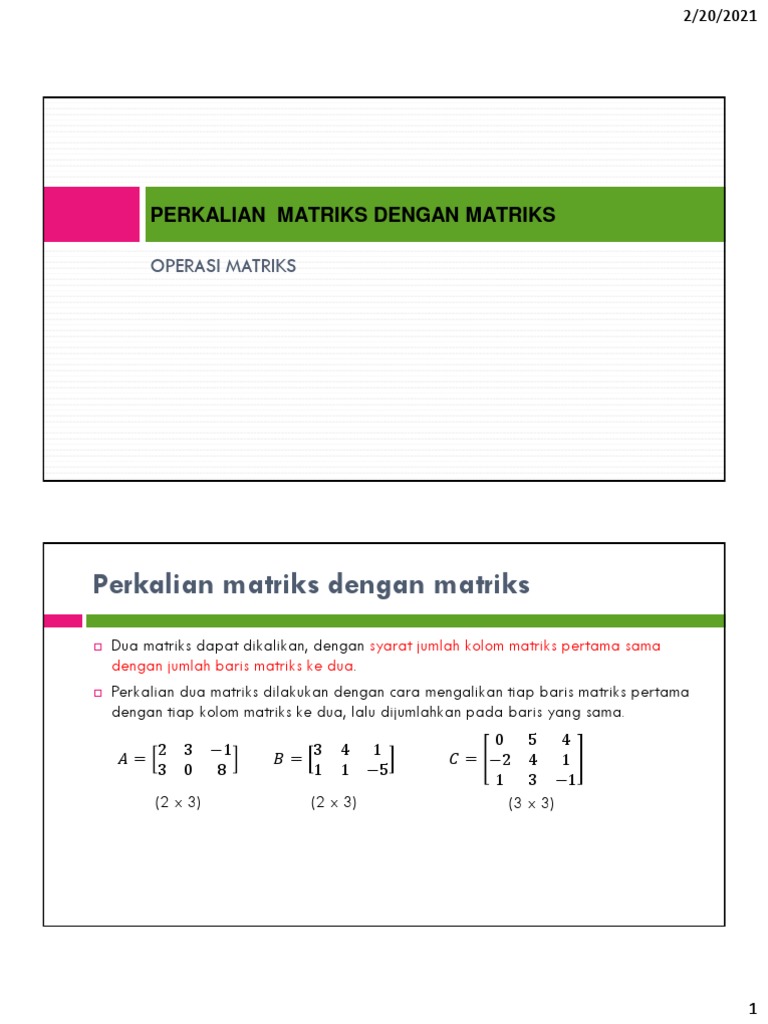 Video 2 (Perkalian Matriks Dengan Matriks) | PDF