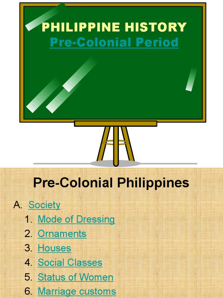 PHILIPPINEHISTORY Pre Colonial Period | PDF | Social Science