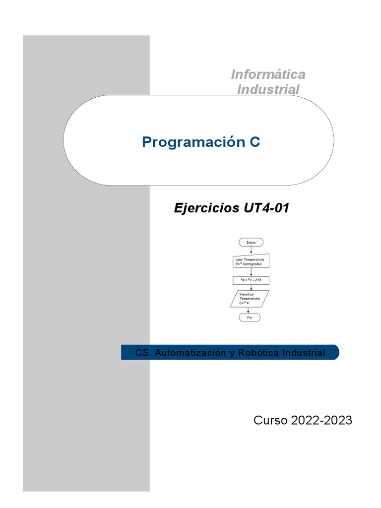 UT4-01 - Ejercicios Programacion C PDF | PDF | Algoritmos | Programación
