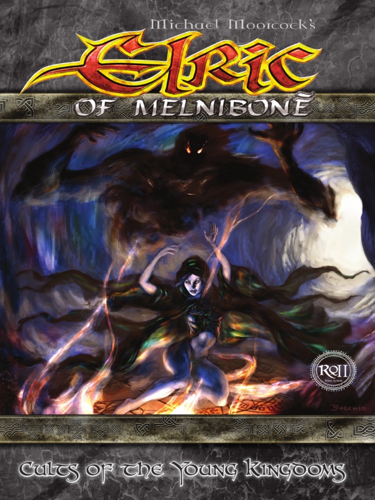 MRQII - Elric of Melnibone - Cults of The Young Kingdoms PDF | PDF