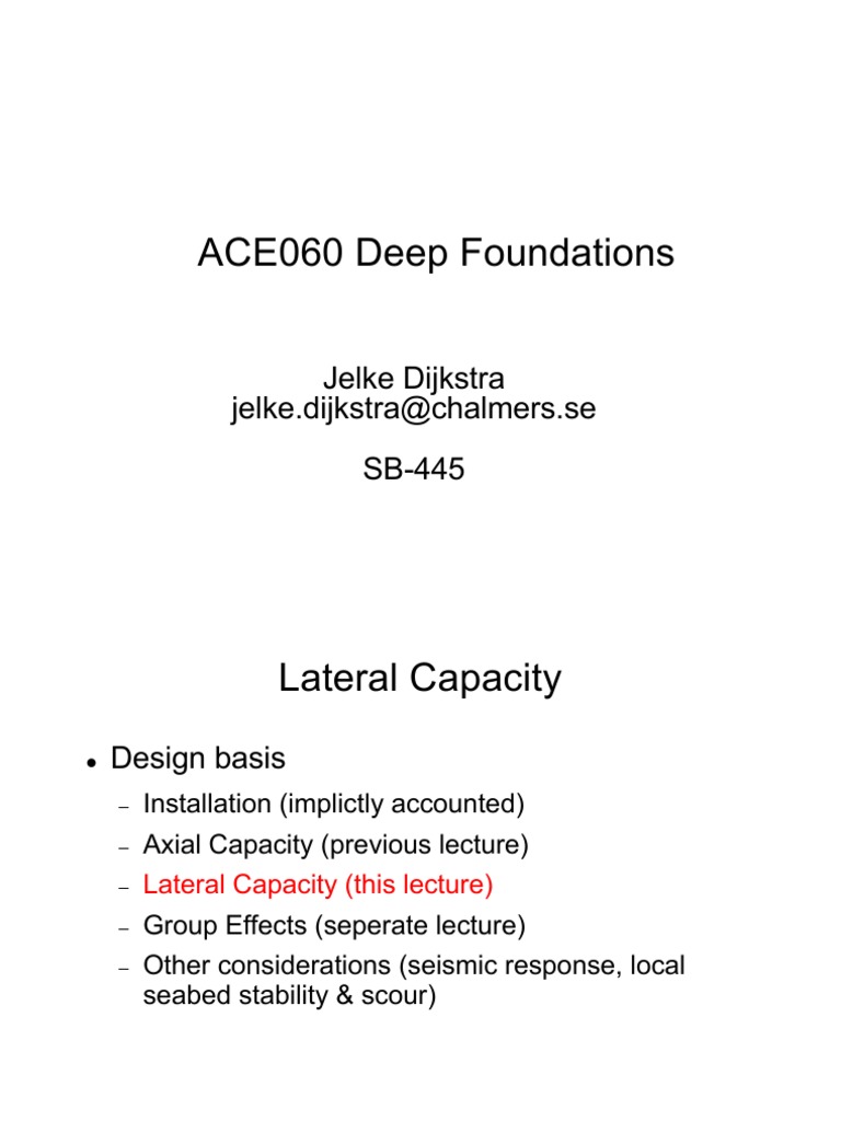 ACE060 Laterally Loaded Piles ULS and SLS PDF | PDF | Friction | Deep ...