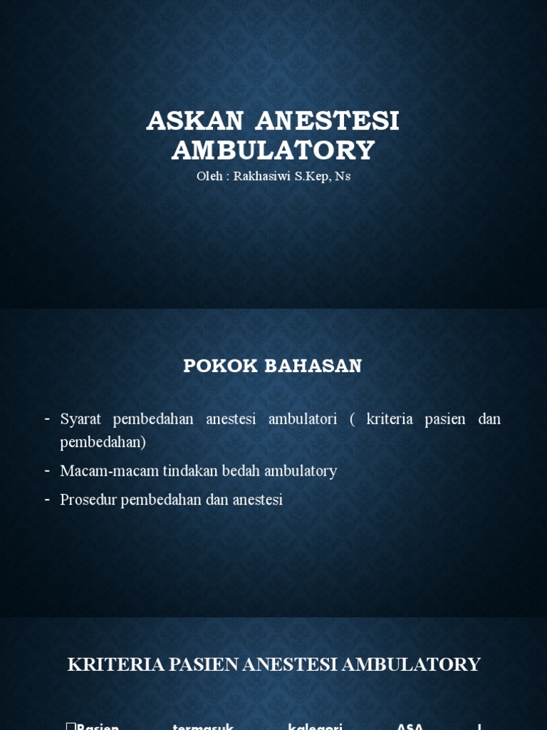 Askan Anestesi Ambulatory Part3 | PDF