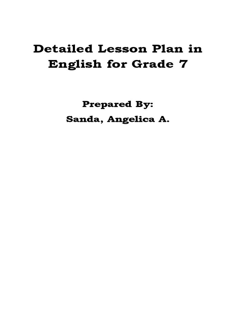 Detailed Lesson Plan in English For Grade 7 | PDF