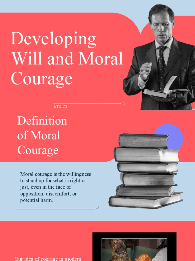 F.Developing Will and Moral Courage | PDF | Courage | Disciplines