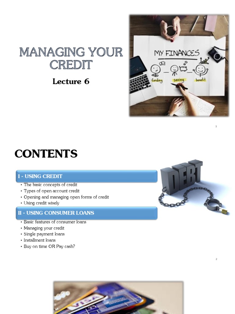 Lecture 6 - Managing Your Credit | PDF | Credit Card | Loans