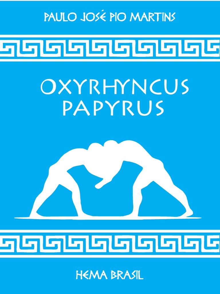 Oxyrhyncus Papyrus PDF | PDF | Traduções | Linguística