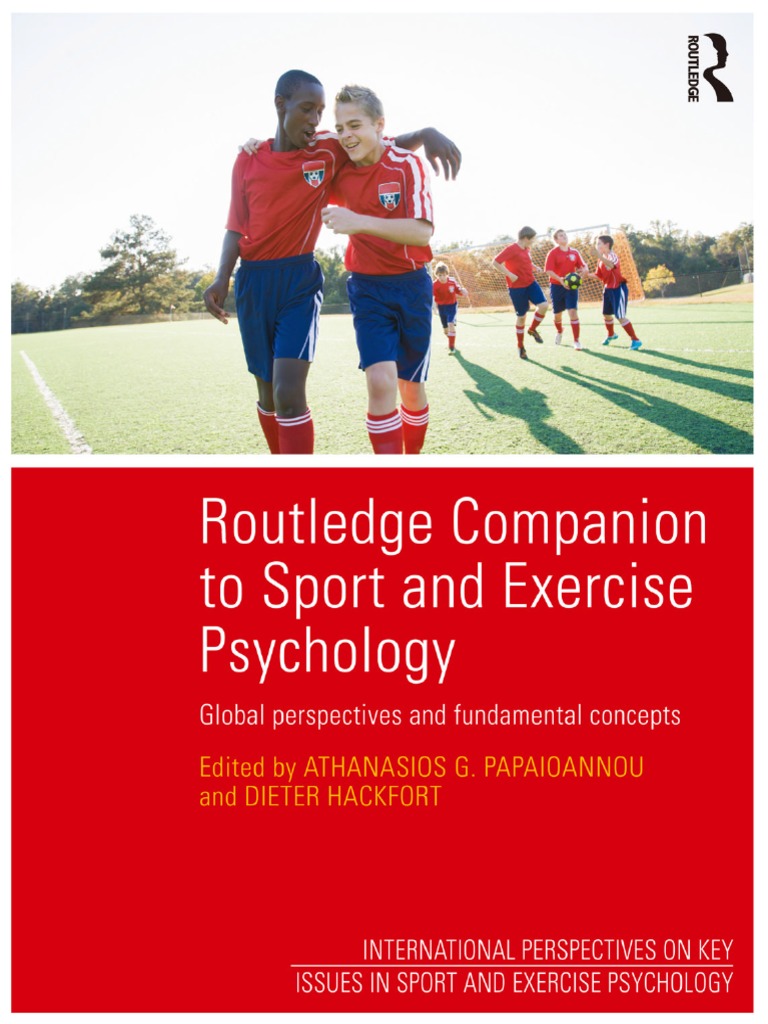 Athanasios G. Papaioannou, Dieter Hackfort Routledge Companion To Sport and Exercise Psychology ...