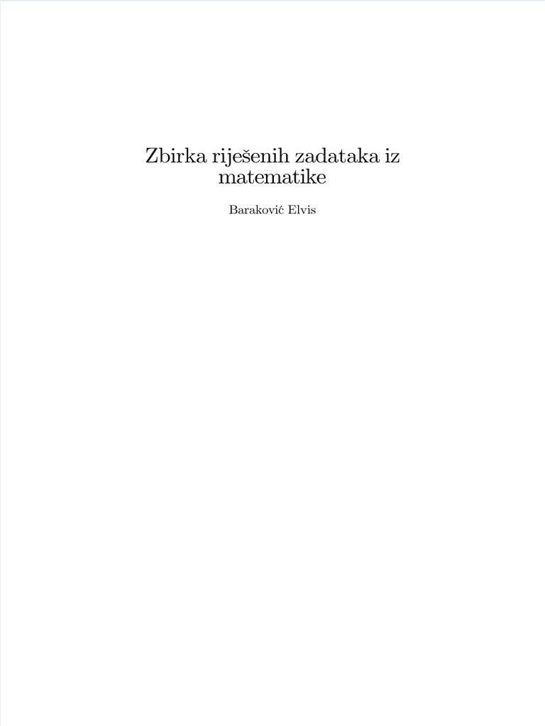 Dokumen - Tips - Matematika I Elvis Barakovic Zbirka Rjesenih Zadataka | PDF