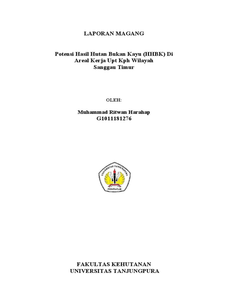 Laporan Magang M.Ritwan.H G1011181276 UPT KPH Sanggau Timur | PDF