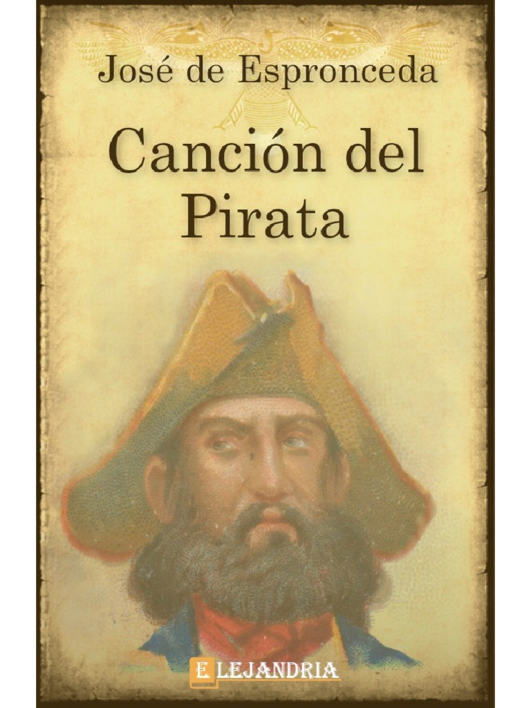 Cancion Del Pirata-Jose de Espronceda PDF | Descargar gratis PDF ... Cancion Del Pirata-Jose de Espronceda PDF | Descargar gratis PDF ...