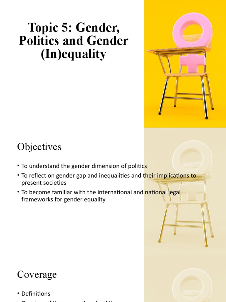Topic 5 Gender Politics and Gender Inequalities | PDF | Gender Studies ...