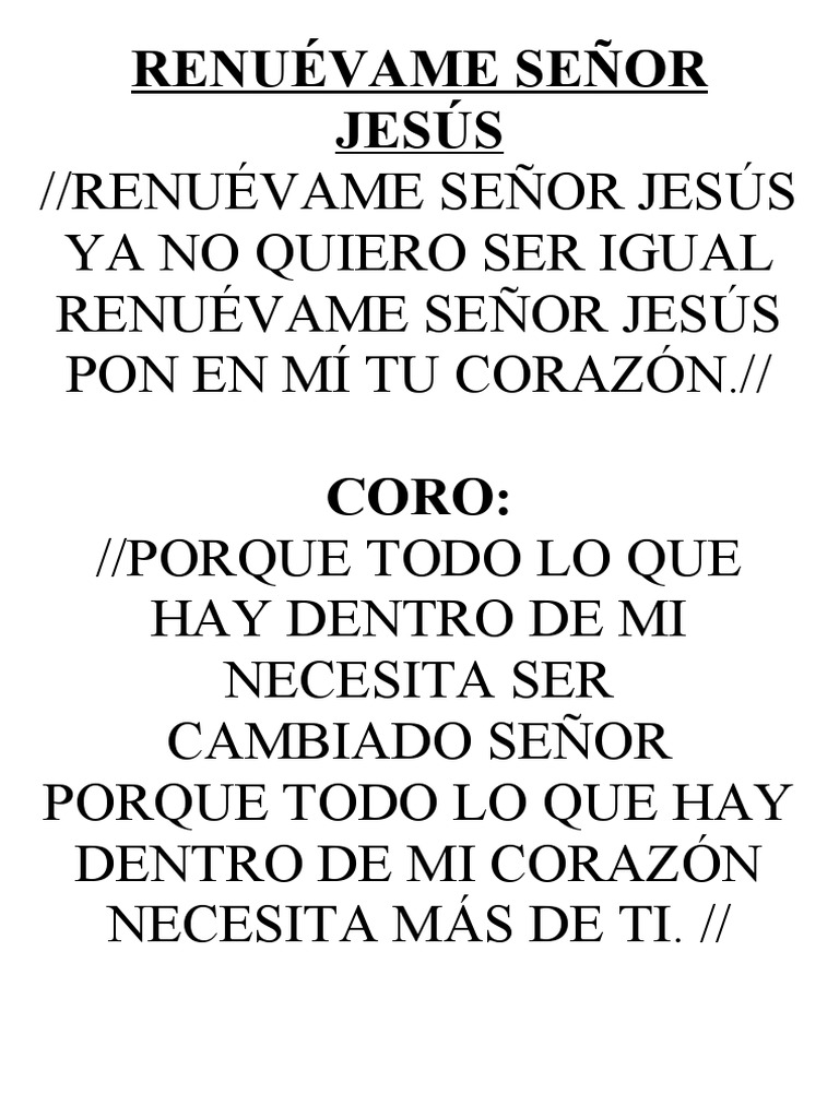 Renuévame Señor Jesús: Letra y Mensaje | PDF | Artes del Lenguaje y ...