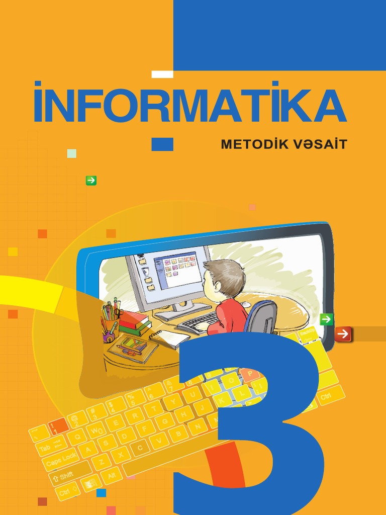 Quot Informatika Quot Fanni Uzra 3 Cu Sinif Ucun Metodik Vasait 1533198557 PDF | PDF