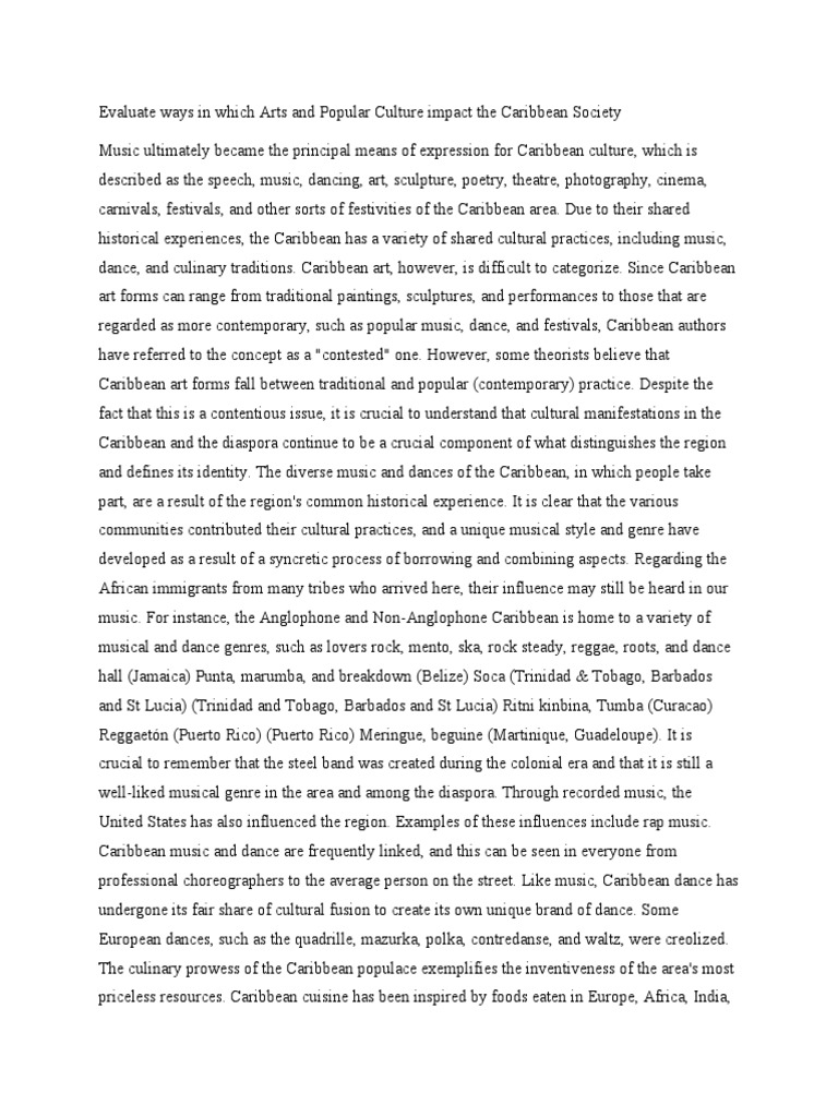 Evaluate Ways in Which Arts and Popular Culture Impact The Caribbean ...