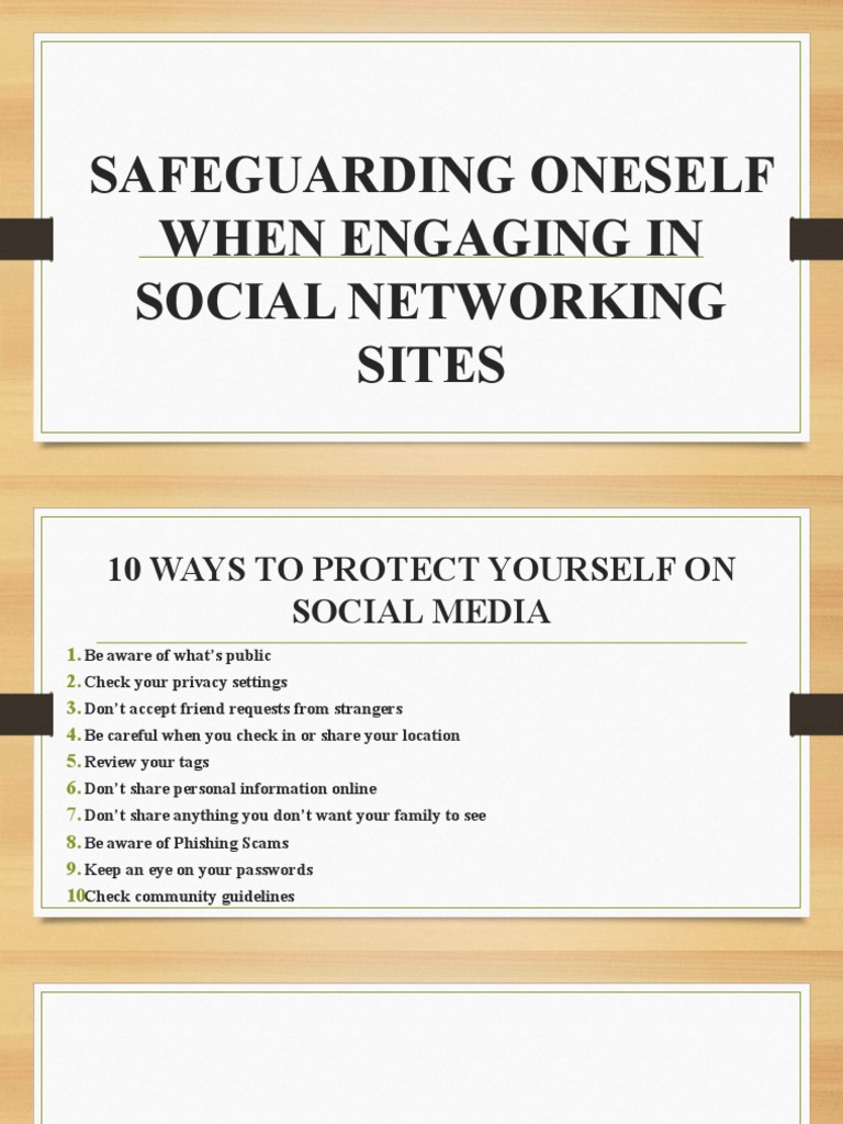 Safeguarding Oneself When Engaging In Social Networking Sites Pptx Pdf