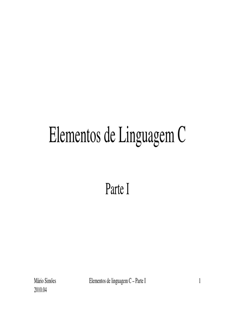 Slides 1-Elementos de Linguagem C - Parte 1 | PDF | Ponteiro ...