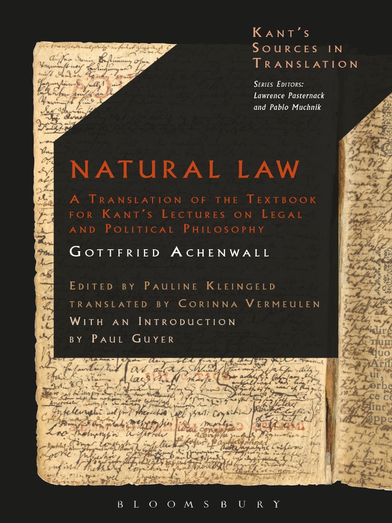 Gottfried Achenwall's Natural Law. A Translation of The Textbook For ...