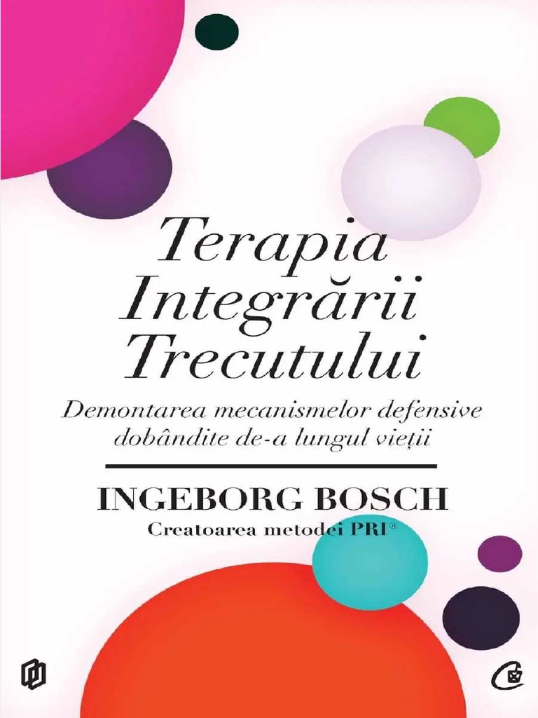 Ingeborg Bosch - Terapia Integrarii Trecutului PDF | PDF