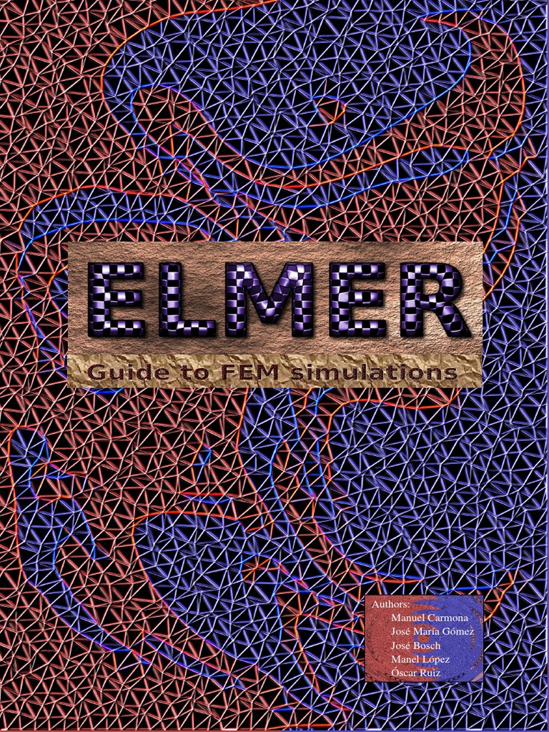ELMER-Guide To FEM Simulations v03 PDF | Download Free PDF | Nonlinear ...