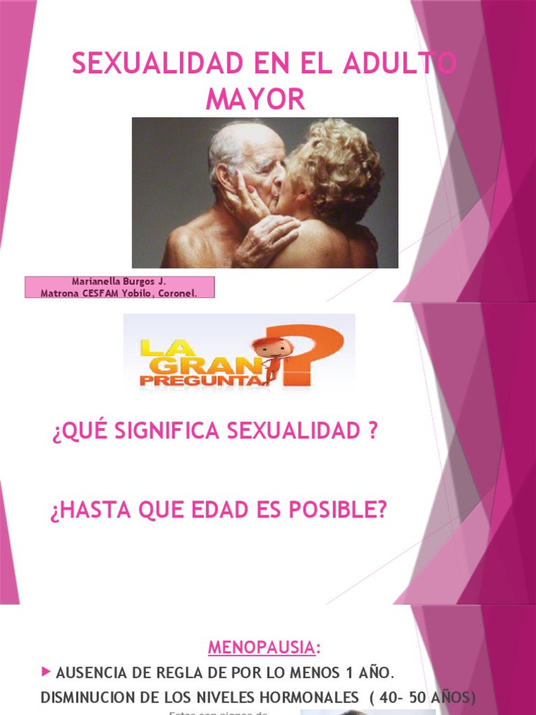 Sexualidad En El Adulto Mayor 1 Pdf La Sexualidad Humana Menopausia