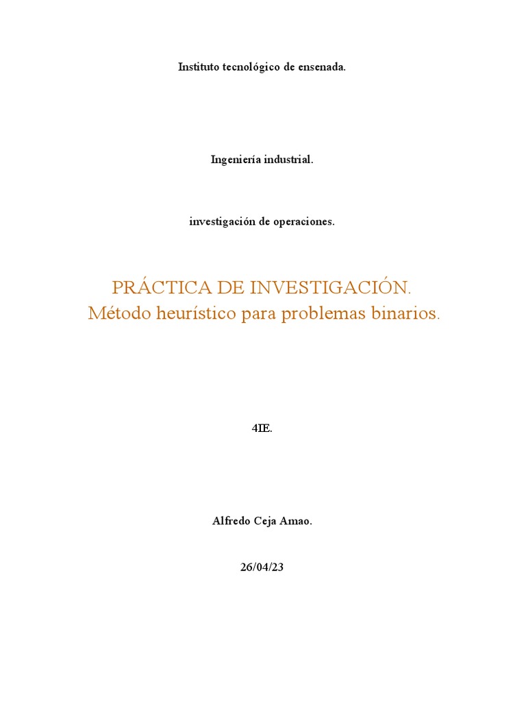 Practica Investigación Método Heurístico Para Problemas Binarios Pdf 4800