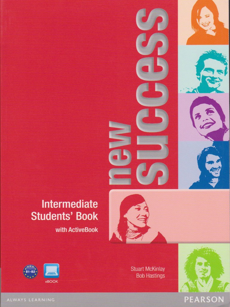 New Success Intermediate Students' Book PDF | PDF
