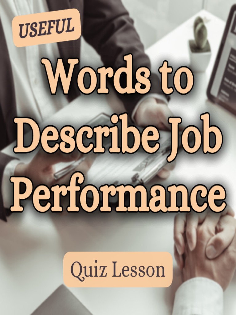 Words To Describe Job Performance | PDF | Social Psychology | Cognition