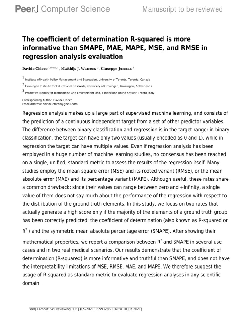 The Coefficient of Determination R-Squared Is More Informative Than SMAPE, MAE, MAPE, MSE, and ...
