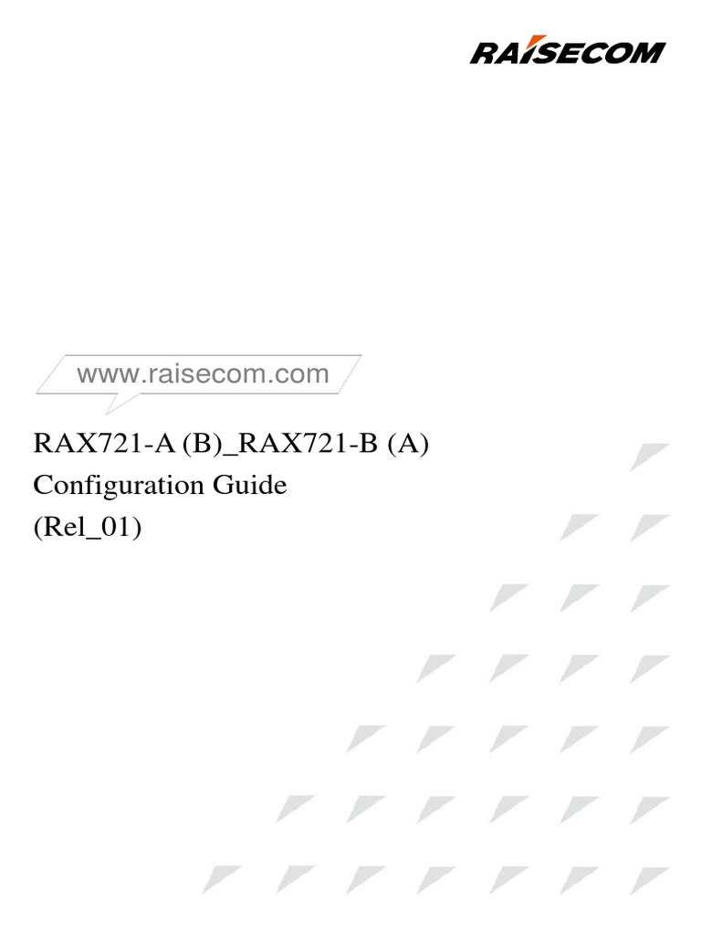 RAX721-A (B) - RAX721-B (A) Configuration Guide (Rel - 01) PDF | PDF | Networking Standards ...