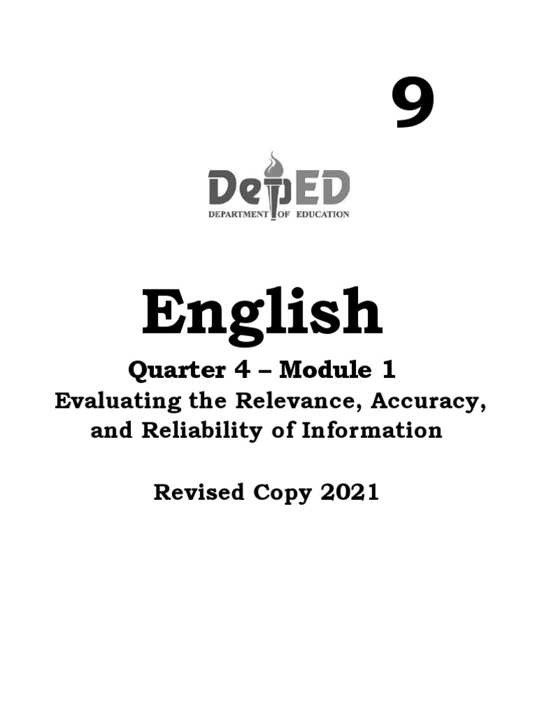 Q4 English 9 Module 1 Evaluating The Relevance Accuracy and Reliability ...