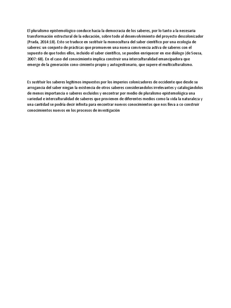 El pluralismo epistemológico conduce hacia la democracia de los saberes ...