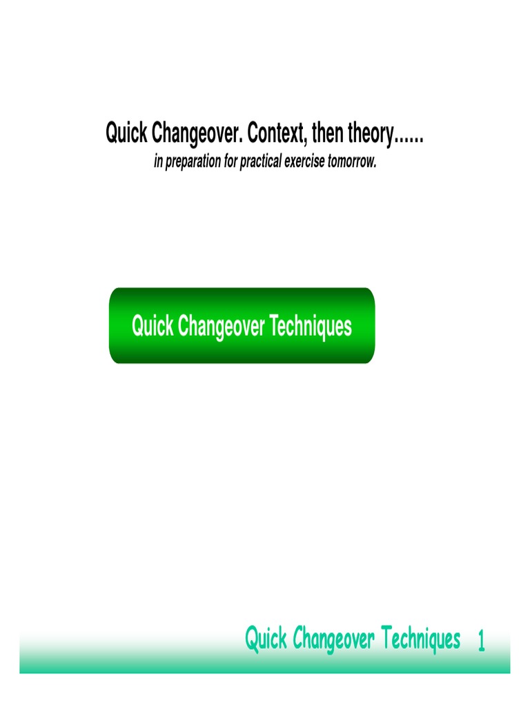 Quick Change Overs | PDF