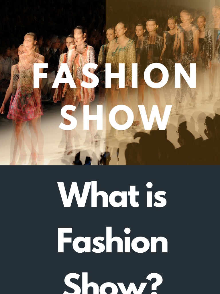 Fashion Show Management Essentials | PDF | Fashion | Style
