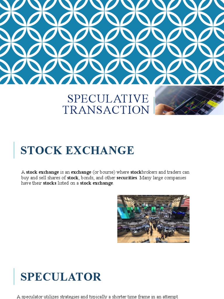 Speculative Transaction | PDF | Stocks | Short (Finance)