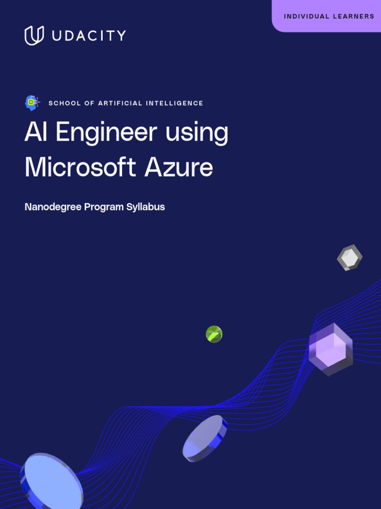 AI Engineer Using Microsoft Azure Nanodegree Program Syllabus | PDF | Microsoft Azure | Computer ...
