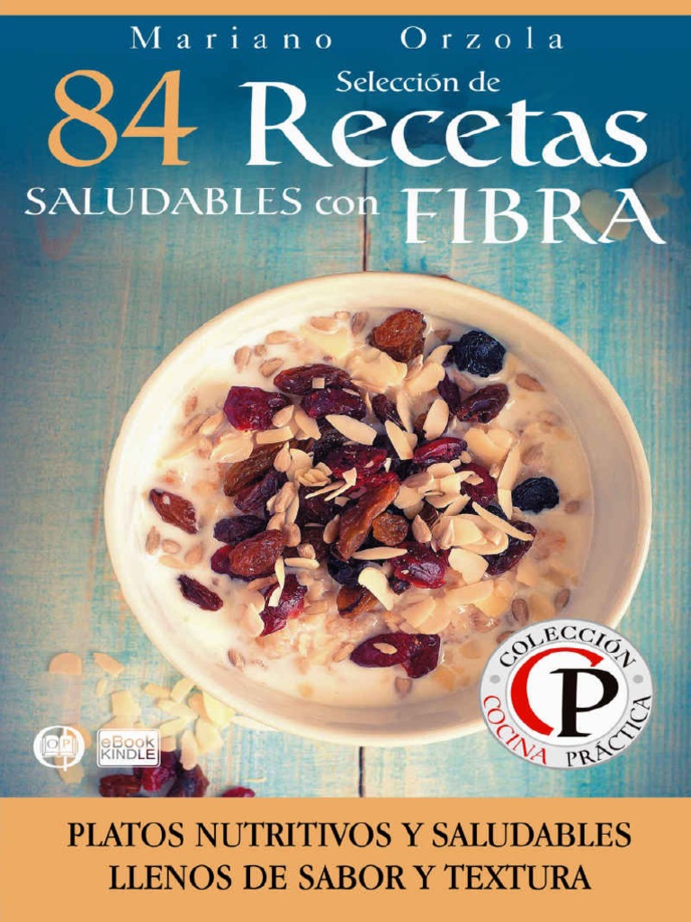 84 Recetas Saludables Con Fibra | PDF