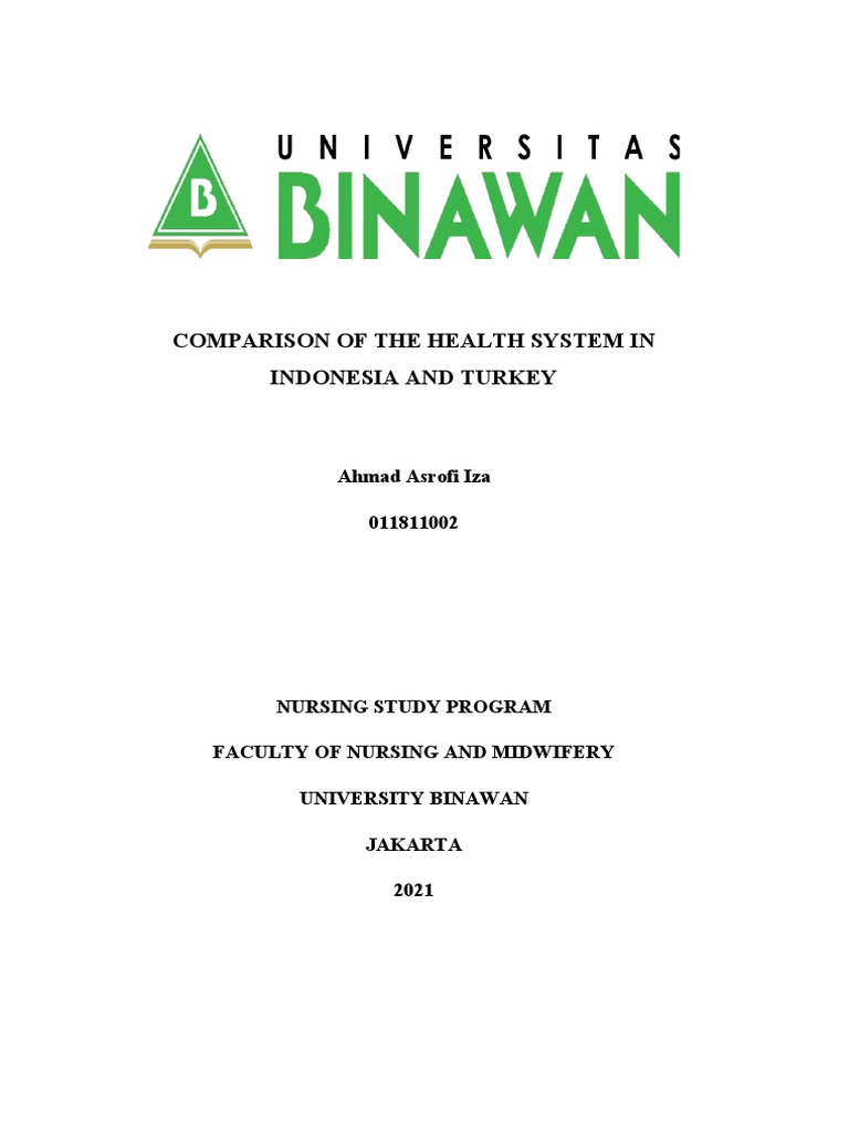 Ahmad Asrofi IHCS Comparison Health Care System INDONESIA AND TURKEY | PDF | Nursing | Health ...