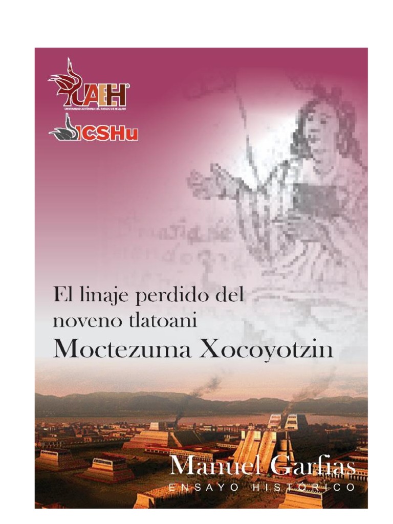 Moctezuma: Historia y Descendencia | PDF | Hernán Cortés | Nueva españa
