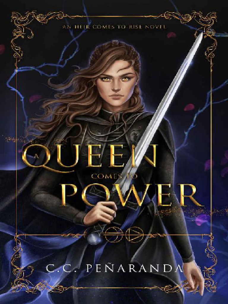 A Queen Comes To Power An Heir Comes To Rise Book 2 (C.C. Peñaranda) (Z-Library) PDF | PDF