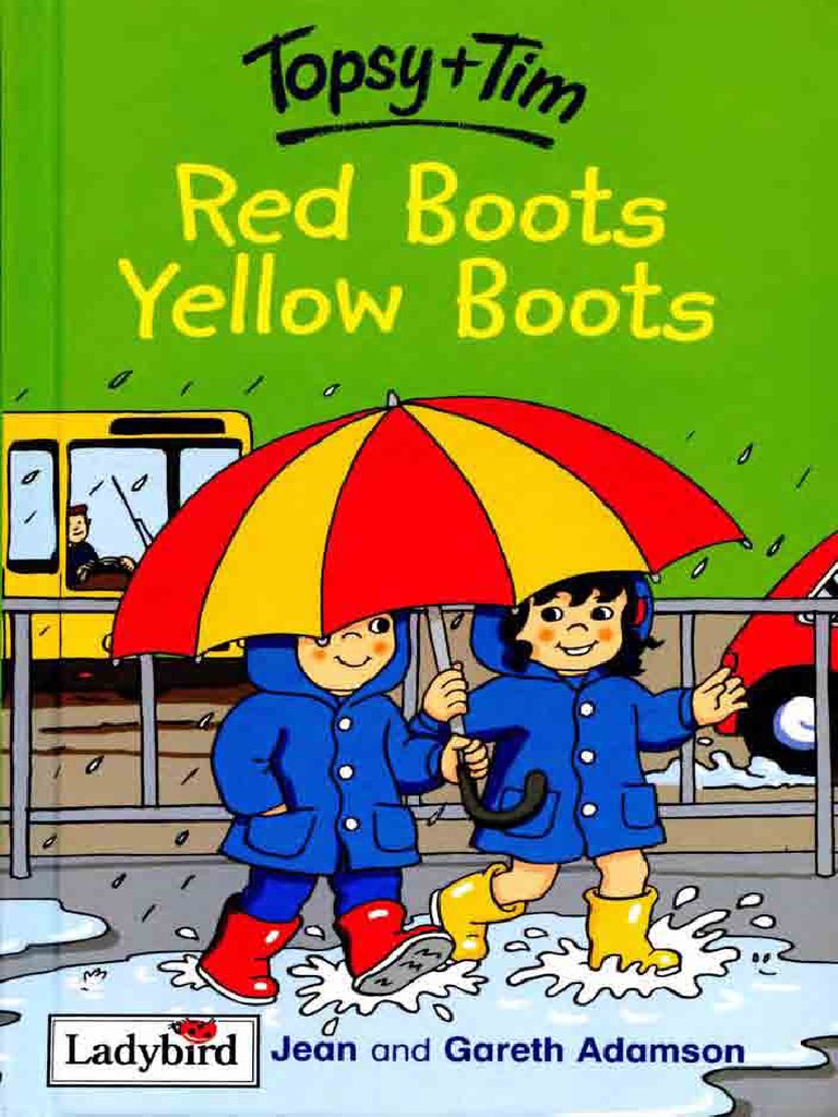 Topsy and Tim - Red Boots, Yellow Boots (Gareth Adamson) PDF | PDF