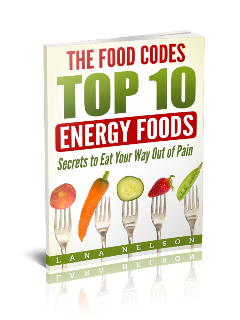 The Food Codes Top 10 Energy Foods | PDF | Chickpea | Flour