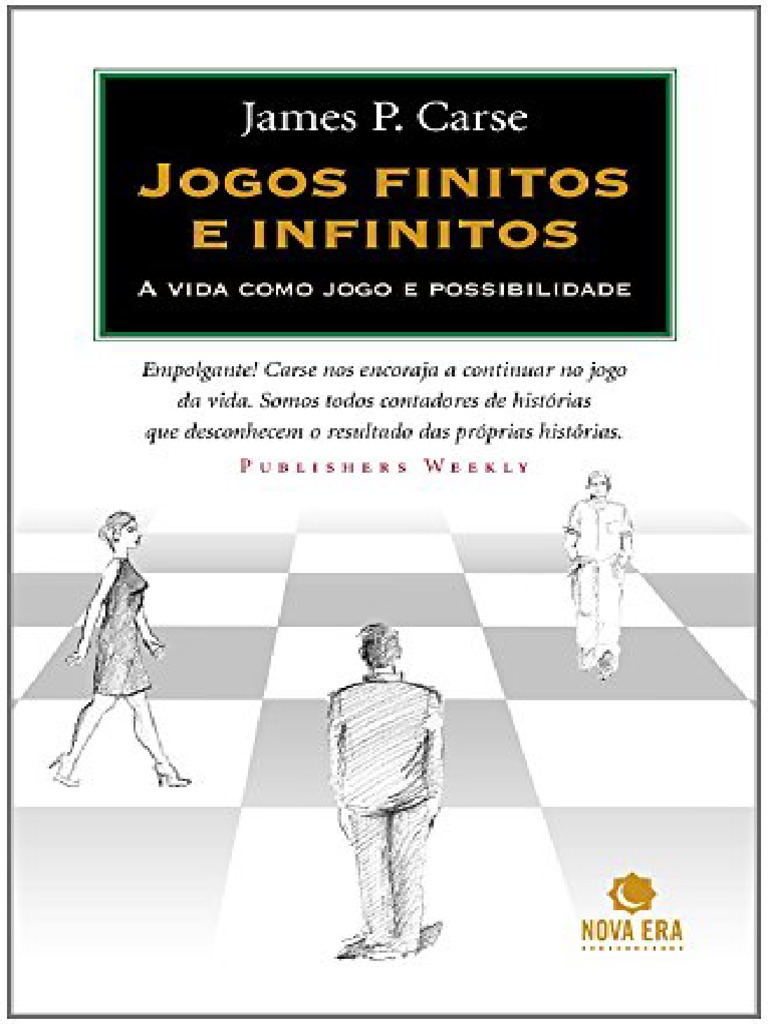 Resumo Jogos Finitos e Infinitos James P Carse | PDF
