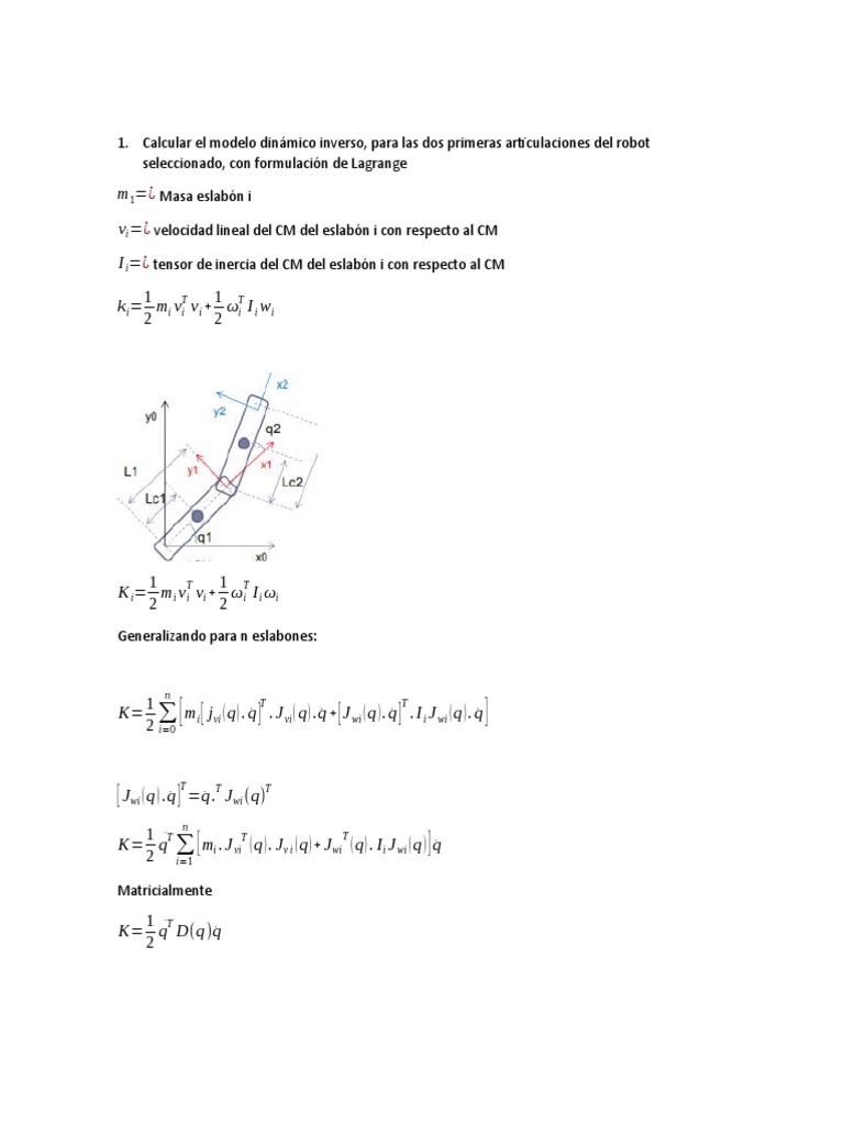 Modelos dinámicos inversos para robots manipuladores: Comparación entre la formulación de ...