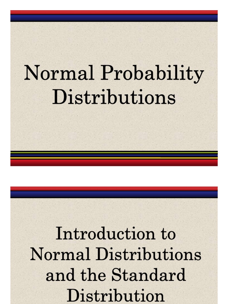 Normal Probability Distribution | PDF | Normal Distribution | Standard ...