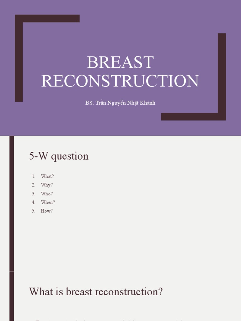 Breast Reconstruction | PDF | Mastectomy | Breast Cancer