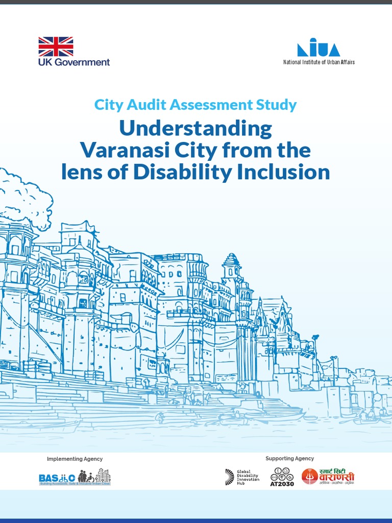 City Audit Assessment Study - Understanding Varanasi City From The Lens of Disability Inclusion ...