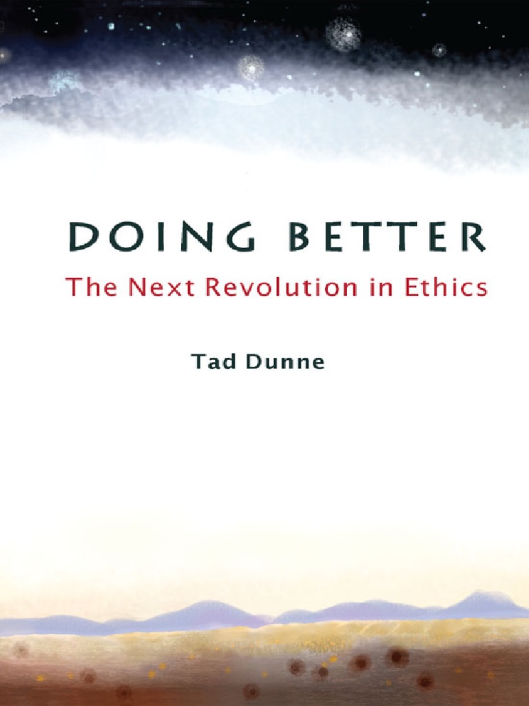 Doing Better The Next Revolution in Ethics (Lonergan, Bernard J. F ...