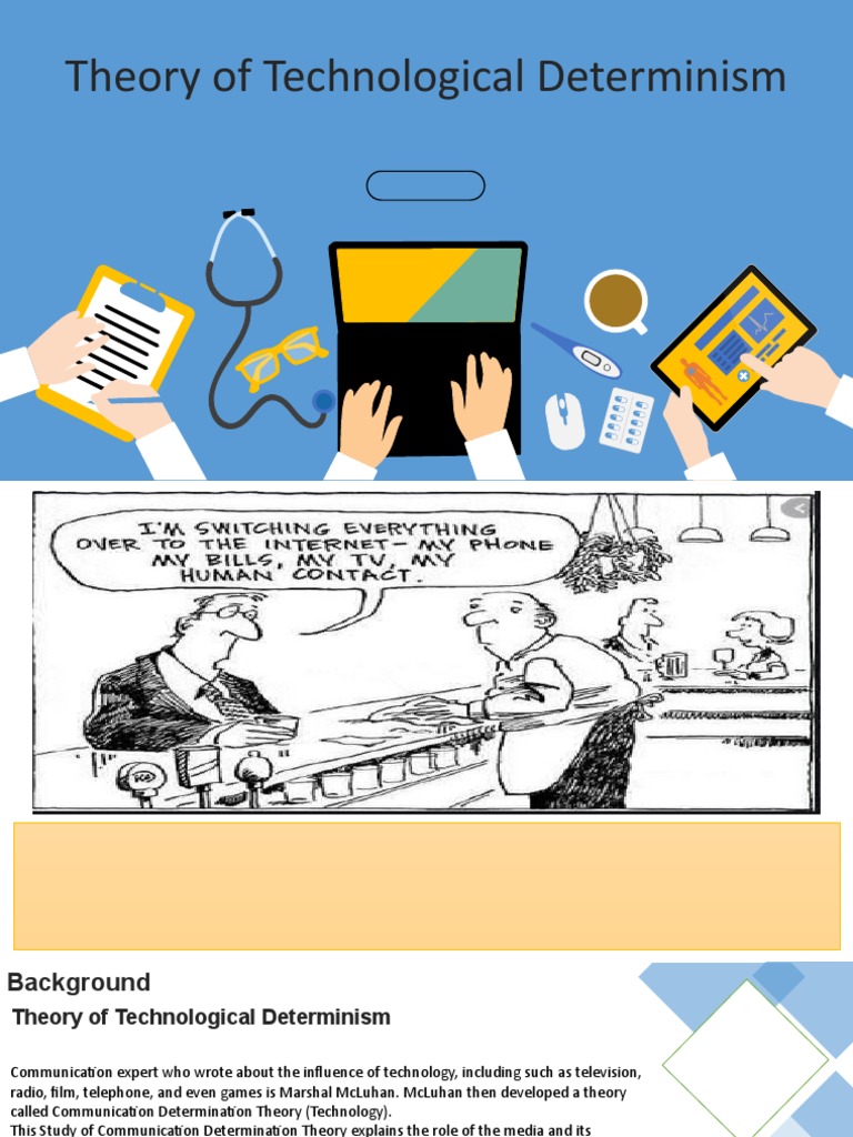 Meeting 11 Theory Communication Technology Determinism Pdf Media