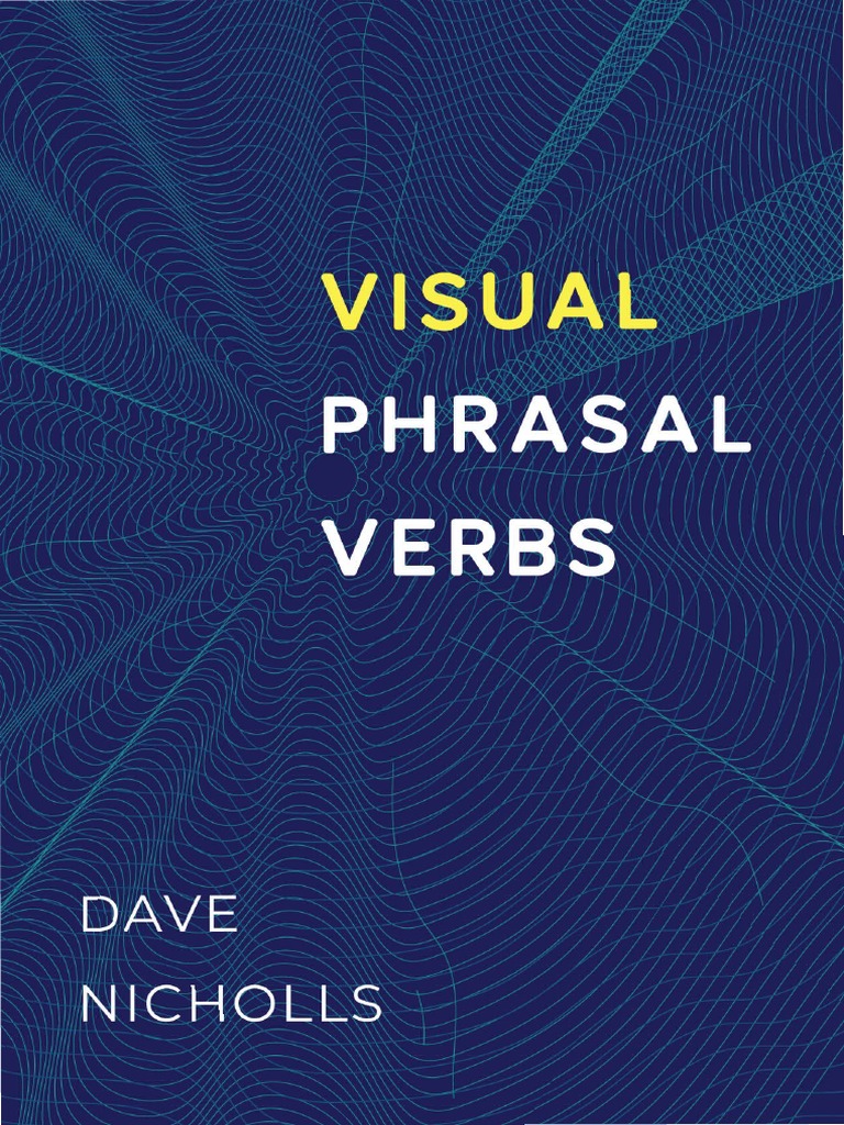 Visual Phrasal Verbs | PDF | English Language